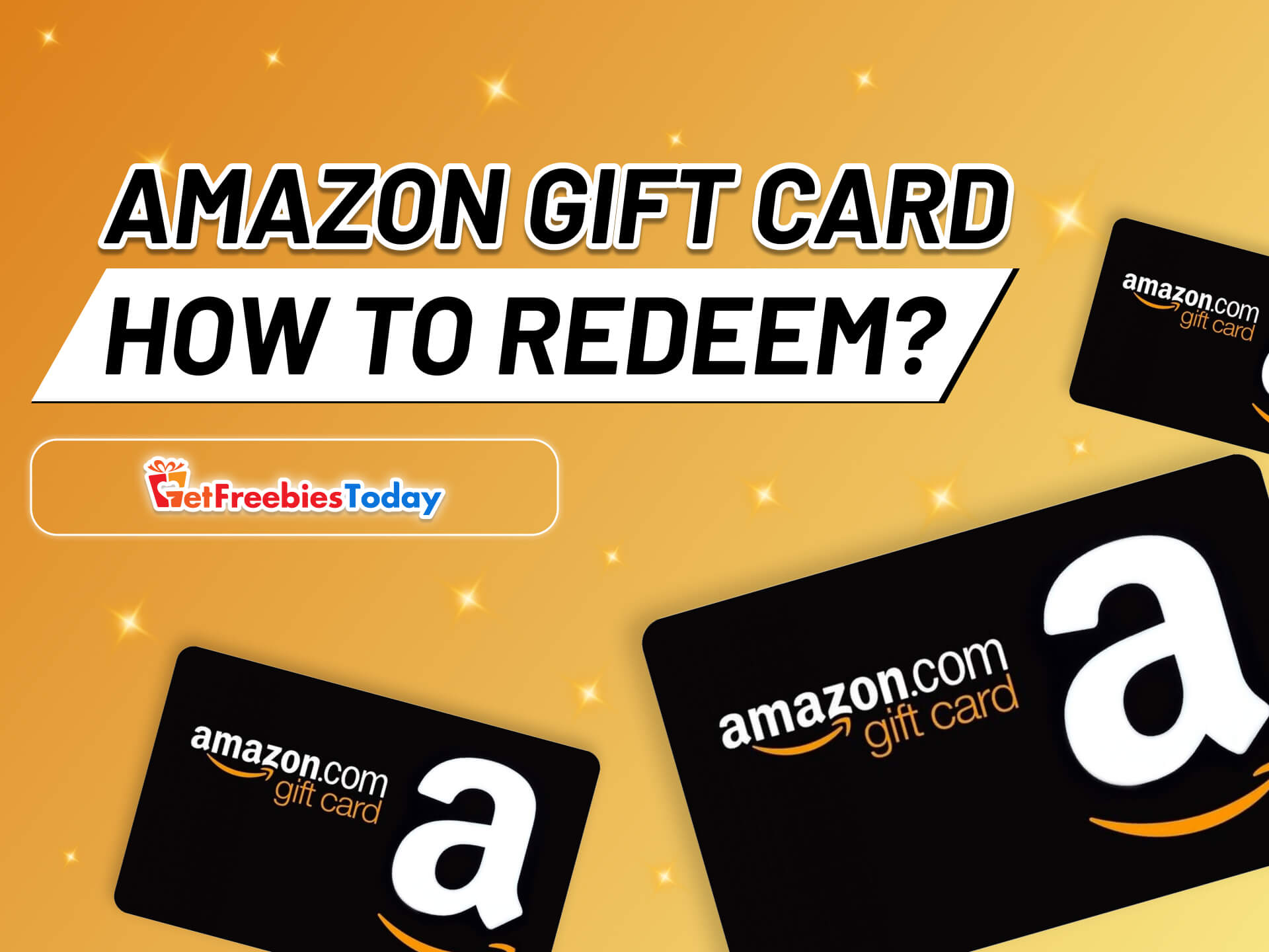 How To Redeem Amazon Gift Card GetFreebiesToday