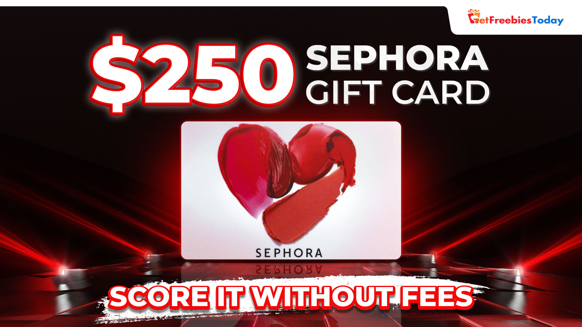 250 Sephora Gift Card Get Freebies Today 250 Sephora Gift Card Get Freebies Today