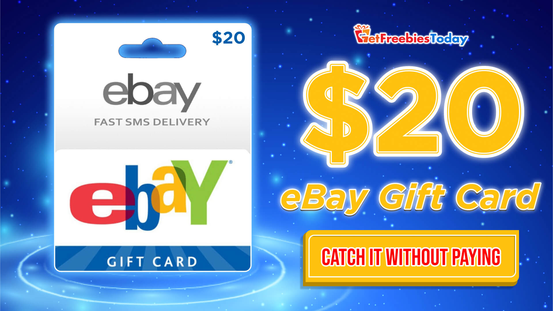 Free 20 EBay Gift Card GetFreebiesToday