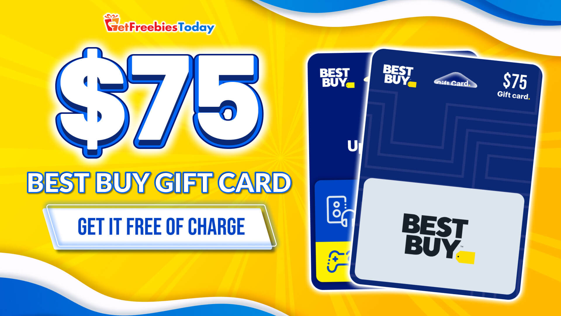 FREE 75 Best Buy Gift Card GetFreebiesToday