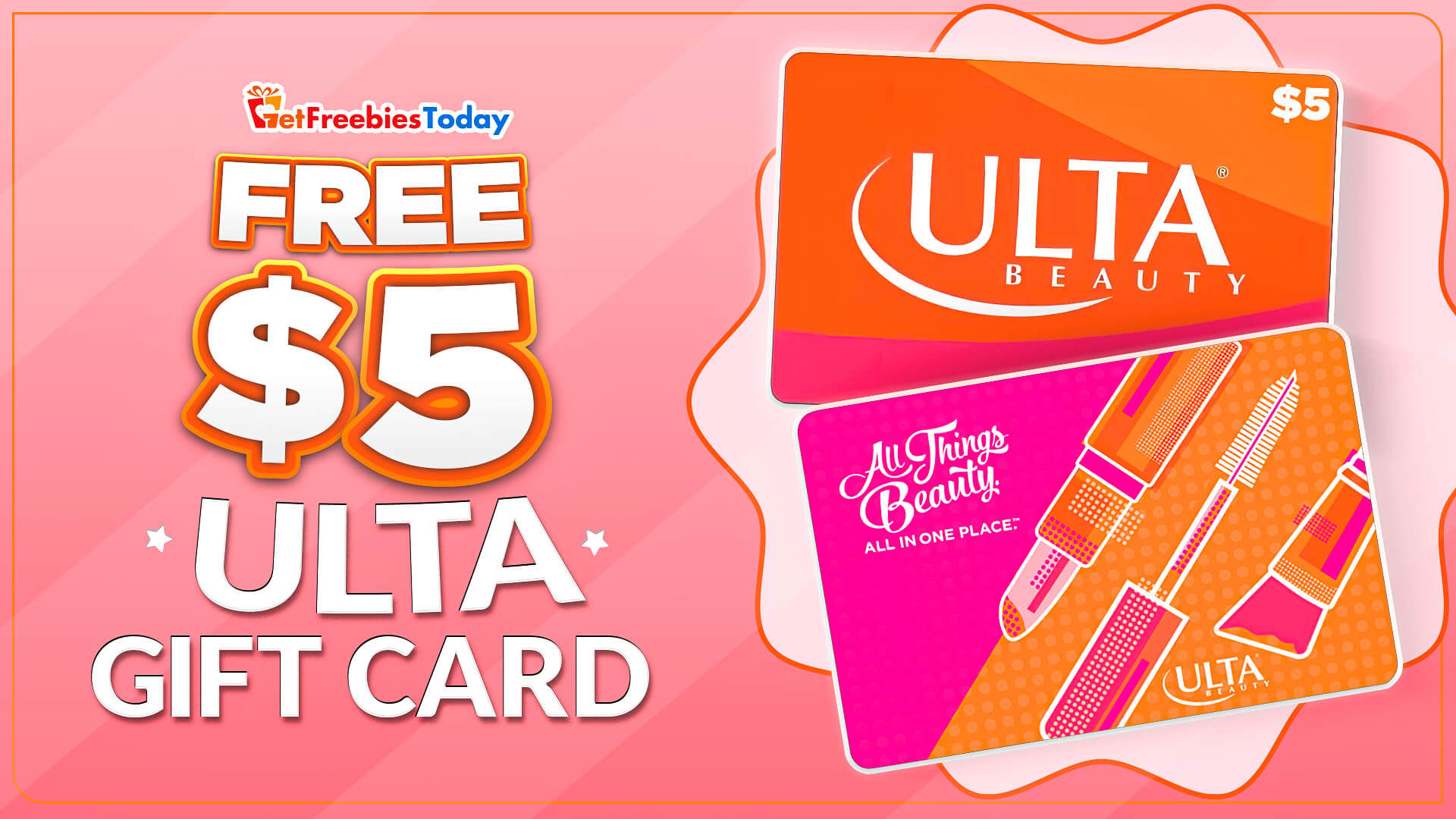 Free 5 Ulta Gift Card GetFreebiesToday