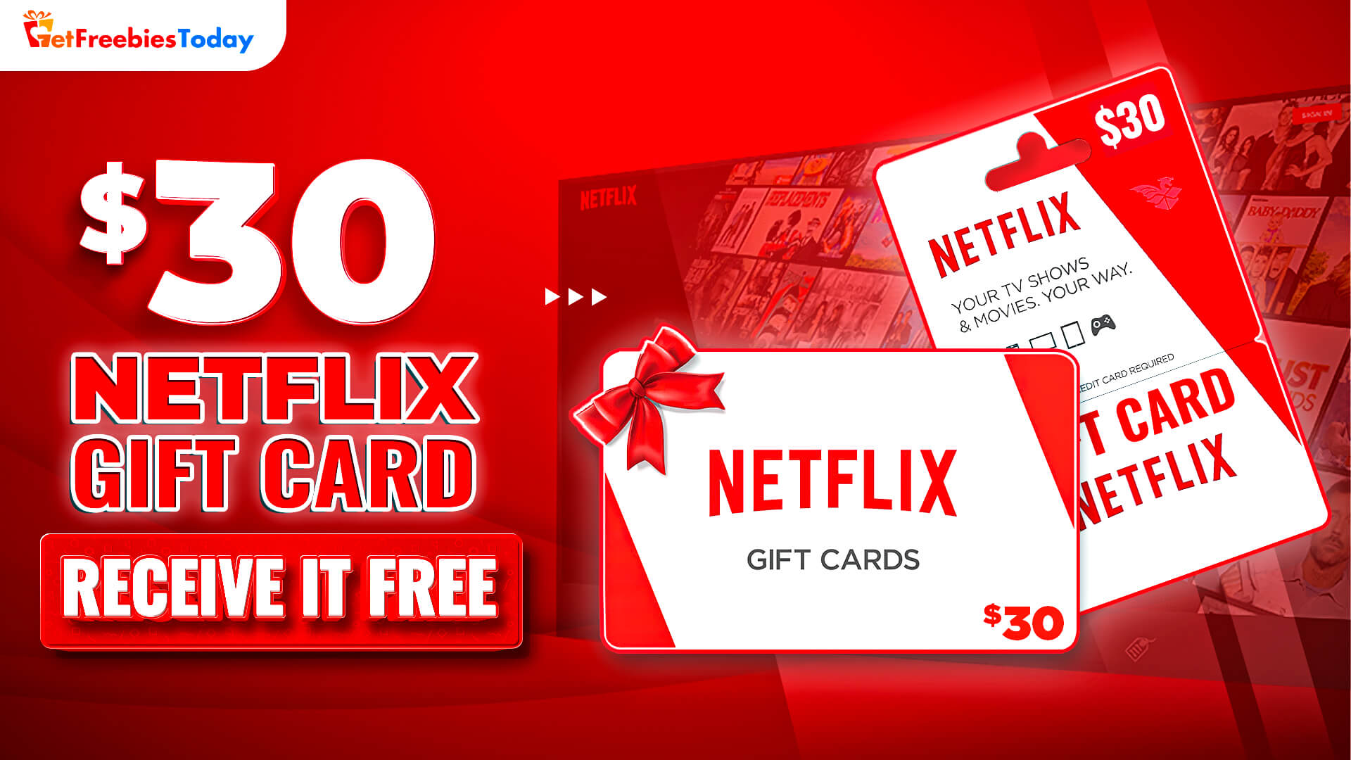 Free 30 Netflix Gift Card GetFreebiesToday By Get Freebies Today Free 30 Netflix Gift Card GetFreebiesToday By Get Freebies Today