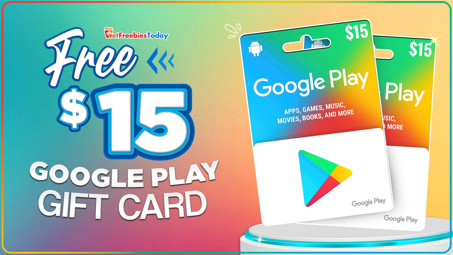 Free 15 Google Play Gift Card GetFreebiesToday By Get Freebies 