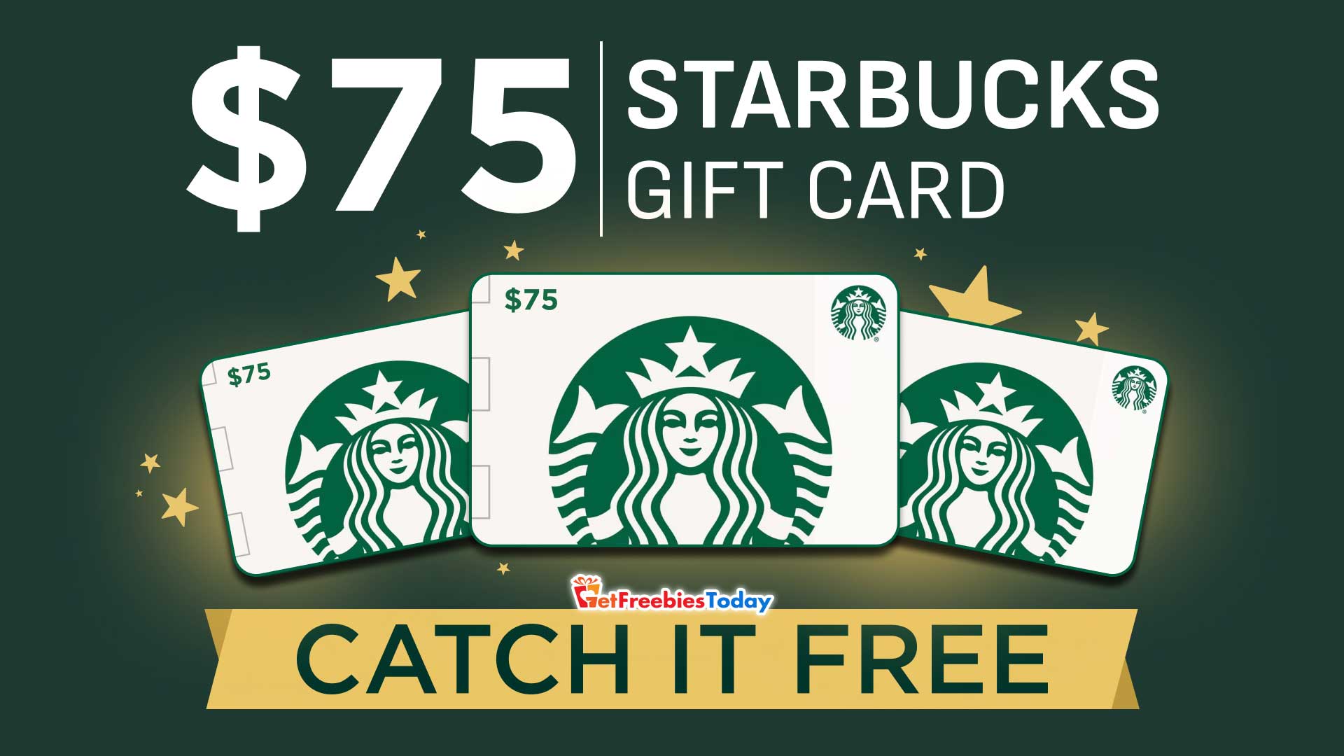 Free 75 Starbucks Gift Card GetFreebiesToday
