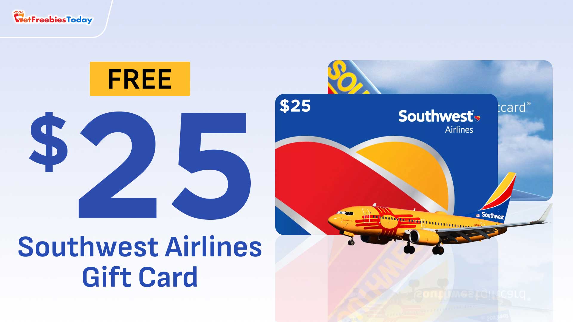Free 25 Southwest Airlines Gift Card GetFreebiesToday Free 25 Southwest Airlines Gift Card GetFreebiesToday
